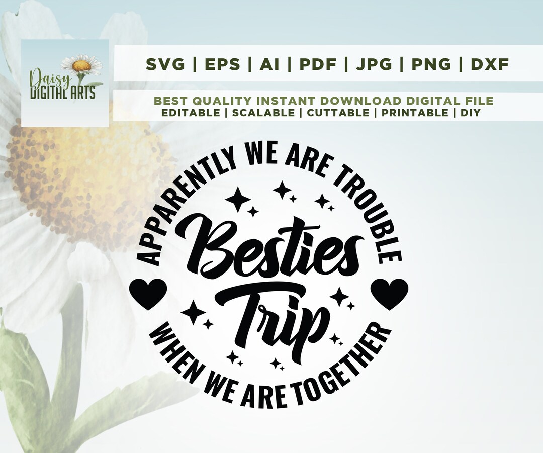 Besties Trip Svg, Girls Trip 2023 Svg, Vacation Svg, Girls Weekend Svg ...