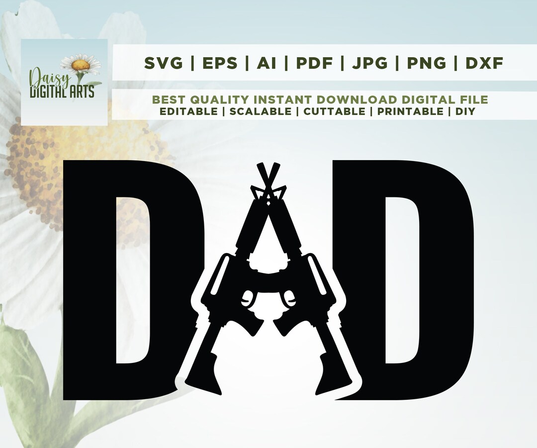 DAD Second Amendment, Dad Rifle SVG, Patriotic Print, Design, America ...