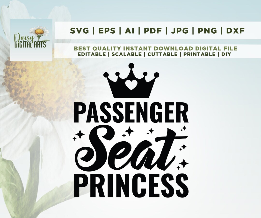 Passenger Seat Princess Svg, Trip Svg Png, Summer Quote Cut File, for ...