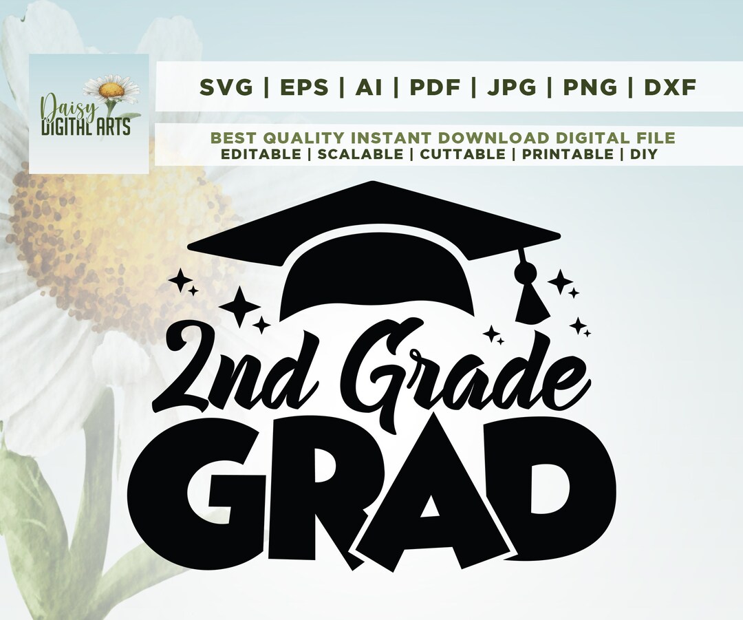 2nd Grade Grad, 2nd Grade Graduation, Cricut, Png, Svg, Sublimation ...
