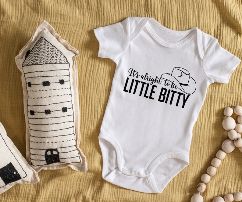 Its Alright to Be Little Bitty SVG Country Baby Svg Baby - Etsy