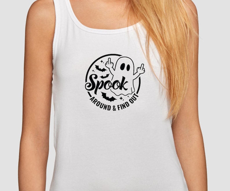 Spook Around & Find Out Ghost Middle Finger SVG, Funny Halloween Shirt ...