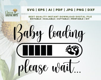 Baby Loading SVG, Pregnancy SVG, Baby Shower Svg, Baby Girl Svg, Funny ...