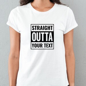 Straight Outta Compton Svg, Straight Outta Your Text SVG, Straight ...