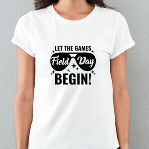 Field Day SVG, Field Day Vibes, Let the Games Begin, SVG Cut File for ...