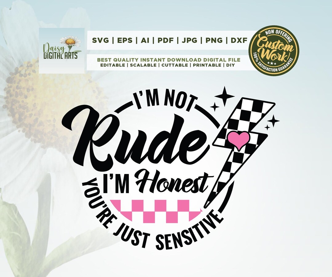 I'm Not Rude Svg, Retro Checkered Png, Snarky Png, Cricut, Trendy Women ...