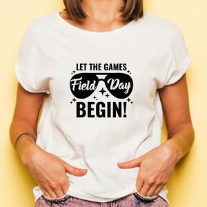 Field Day SVG, Field Day Vibes, Let the Games Begin, SVG Cut File for ...