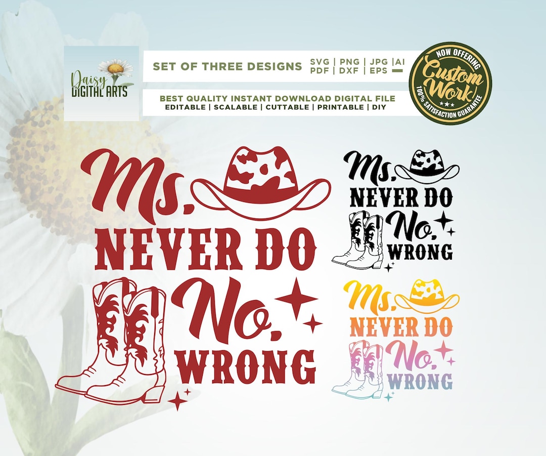Ms Never Do No Wrong Svg, Cricut, Png, Svg, Sublimation, I’m the ...
