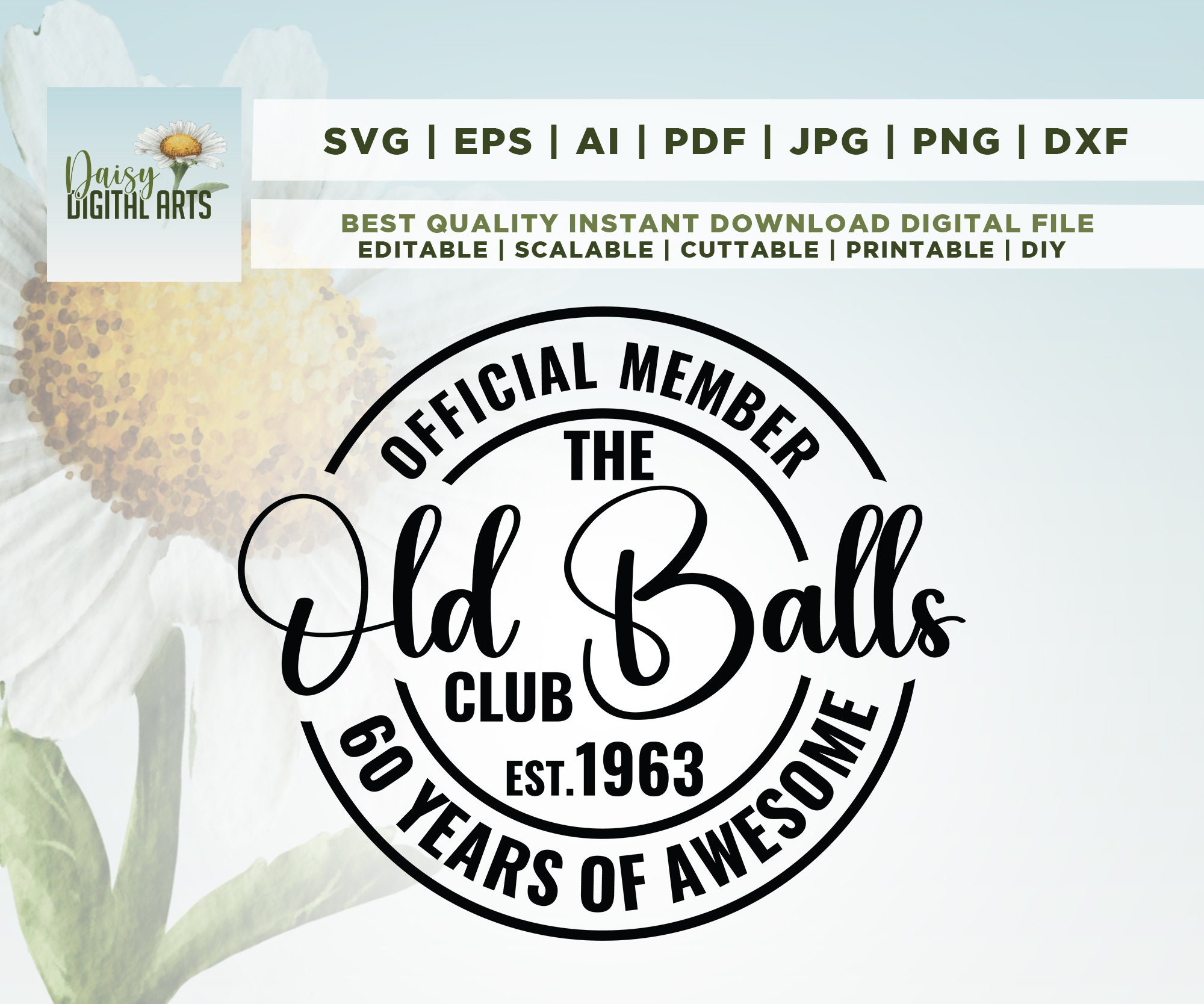 60th Birthday Svg Official Member the Old Balls Club Est 1963 - Etsy
