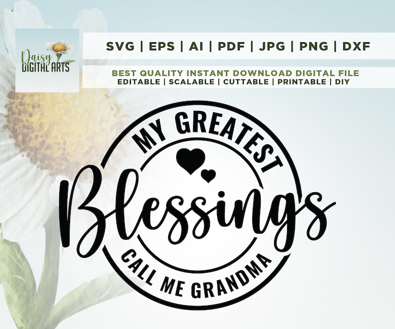 My Greatest Blessings Call Me Grandma Svg Grandma Svg Etsy