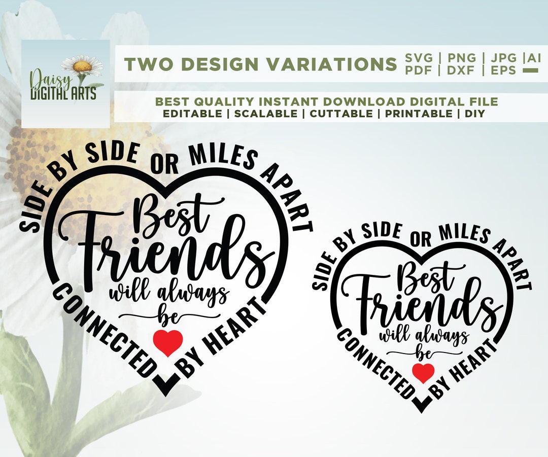 Side by Side or Miles Apart Best Friends Will Always Be Connected by ...