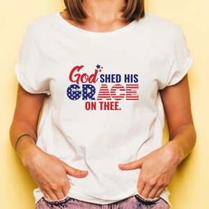 4th of July America Svg, Summer PNG God Shed His Grace on Thee American ...