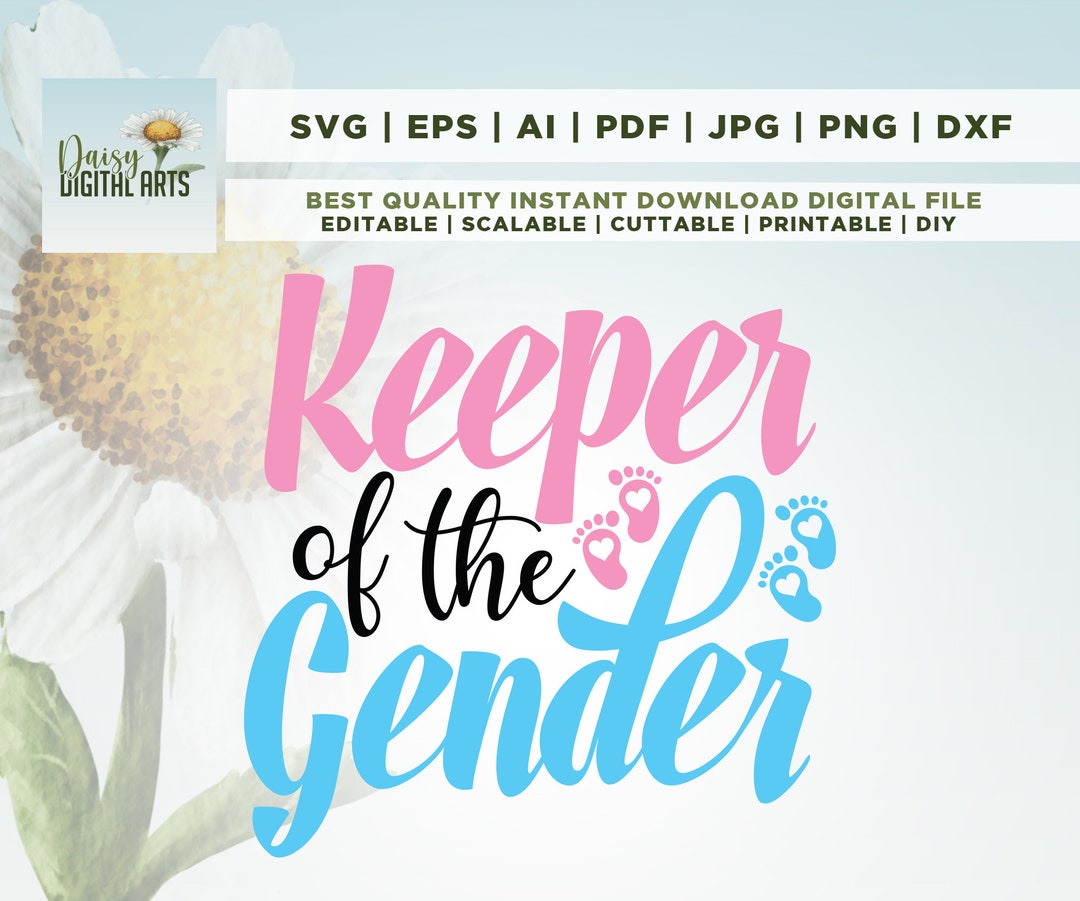 Keeper of the Gender SVG PNG JPG, Team Boy, Team Girl, Gender Reveal ...