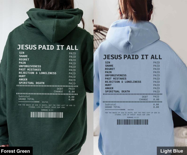 Jesus Paid It All Receipt Hoodie Bible Verse Hoodie Trendy Christian ...