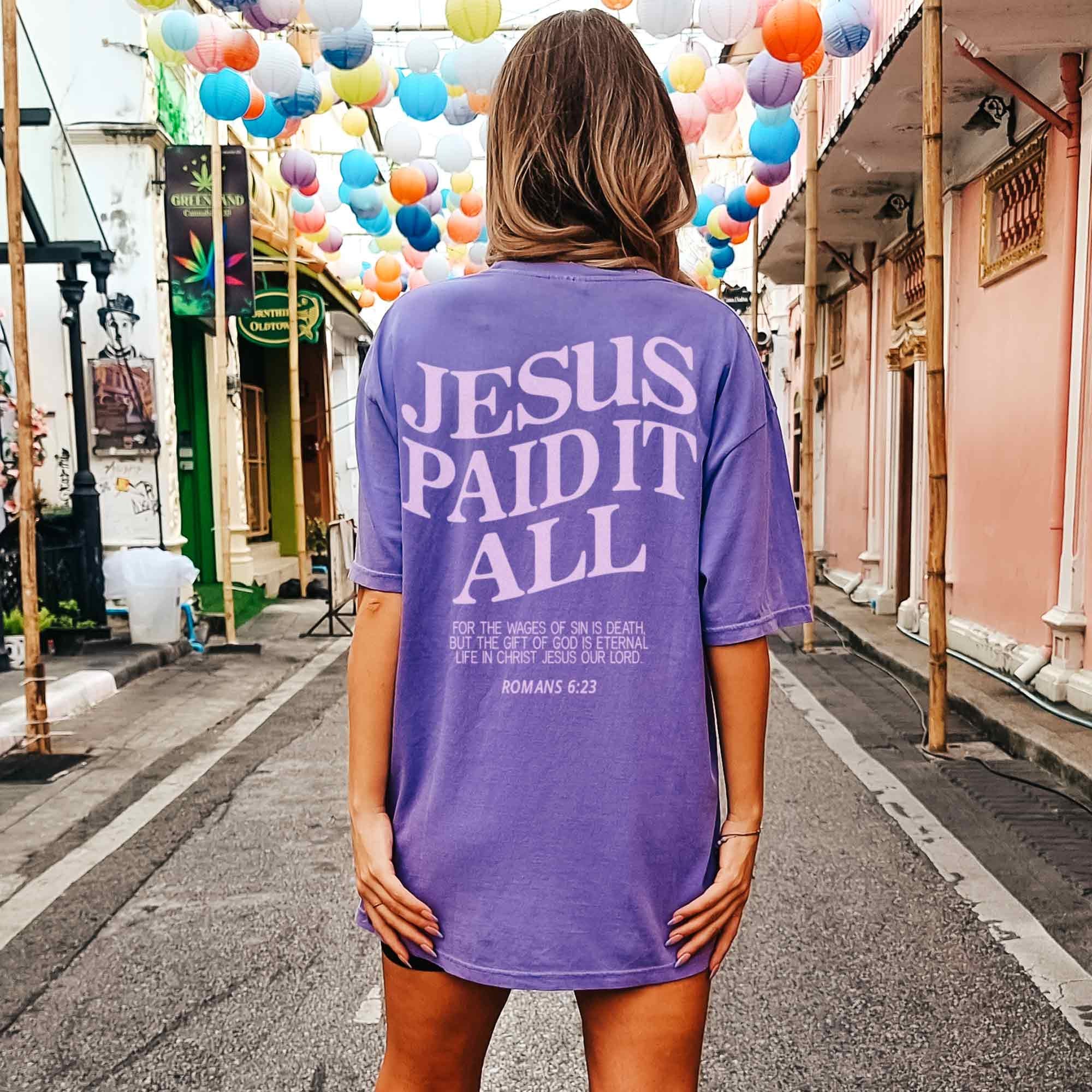 Salvation Jesus Paid It All Shirt Scripture Shirt Christian Comfort ...