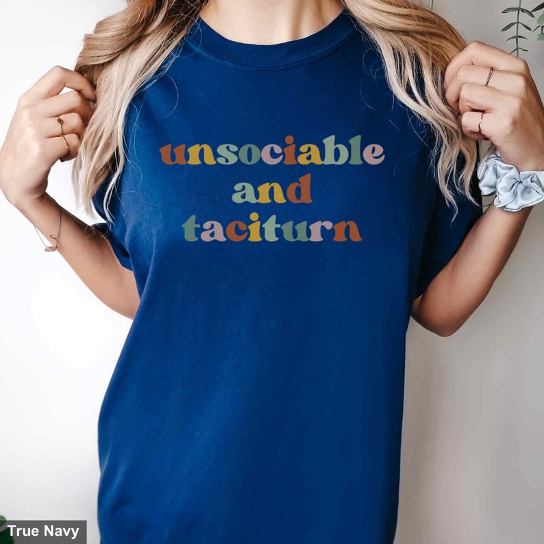 Unsociable and Taciturn Pride and Prejudice Shirt Jane Austen Themed ...