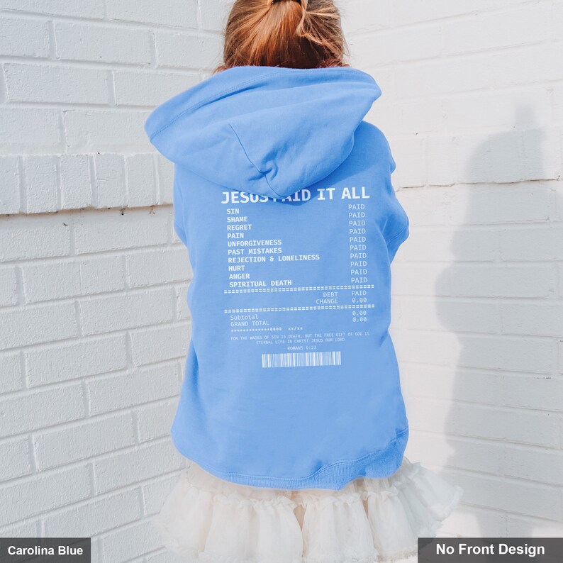 Jesus Paid It All Receipt Hoodie Kids Bible Verse Hoodie Christian ...