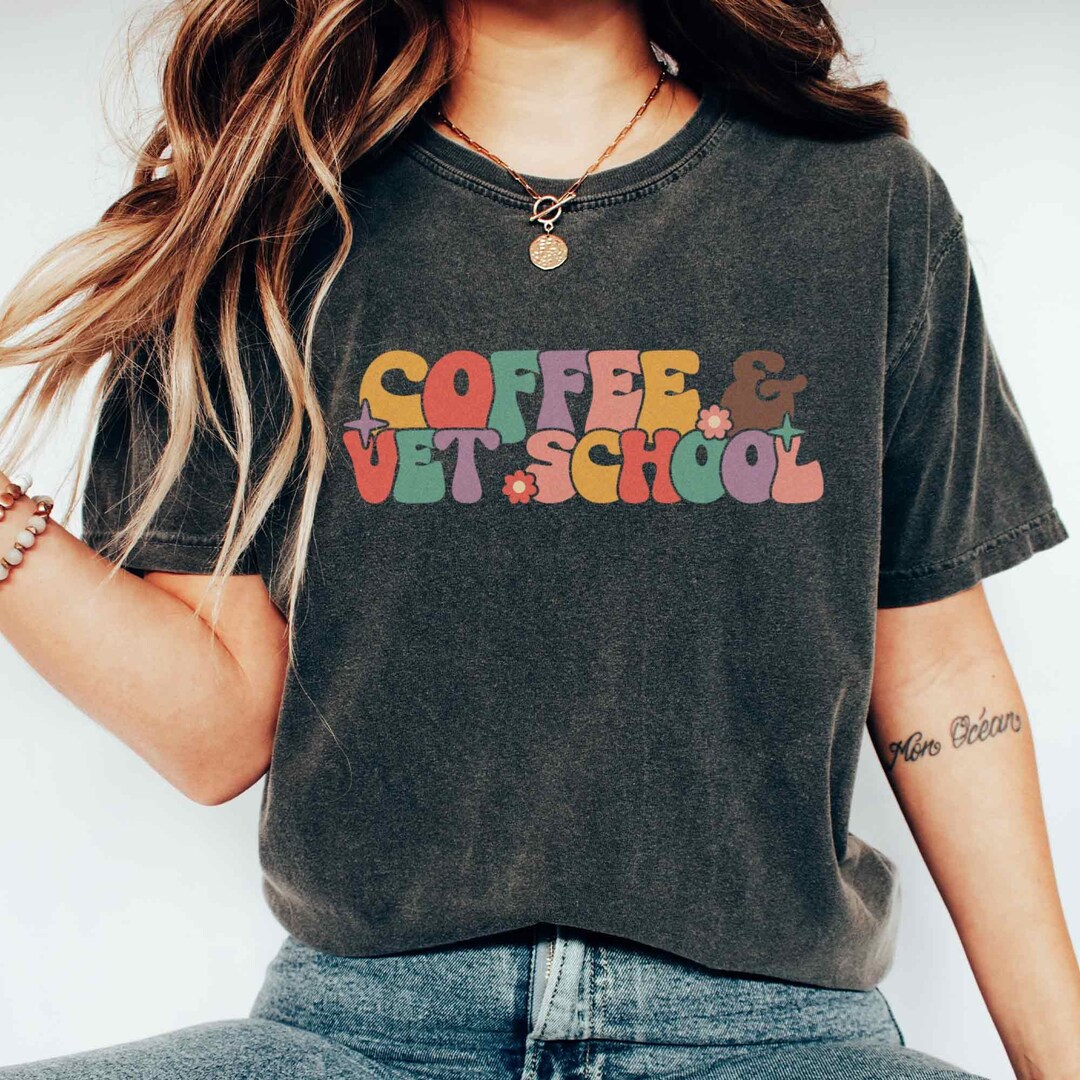 Vet Coffee Shirt Vet Student Shirt Vet School Tshirt Vet Graduation ...