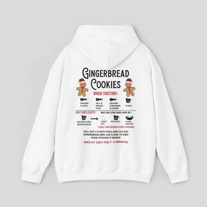 Gingerbread Cookies Hoodie Recipe Hoodie Cookie Dealer Hoodie Gift for ...