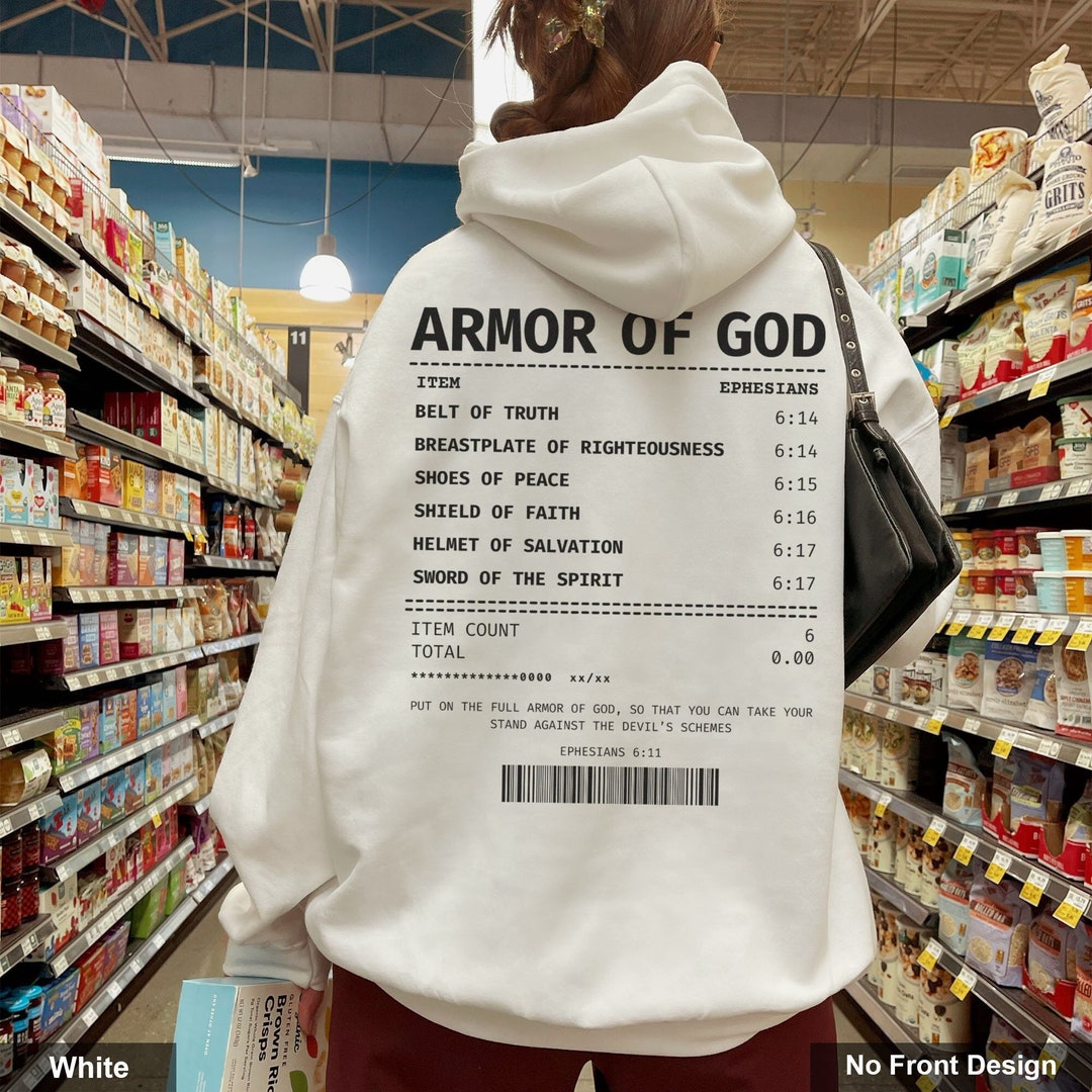 Put on the Full Armor of God Hoodie Christian Receipt Hoodie Scripture ...