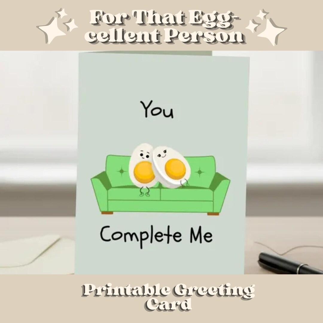 Printable Greeting Card- You Complete Me- Funny & Cute Card ...