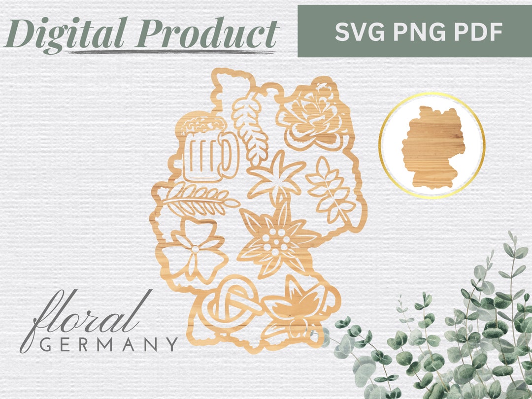 Floral Germany Cut File, Laser SVG, Glowforge, Cricut SVG, State Shape ...