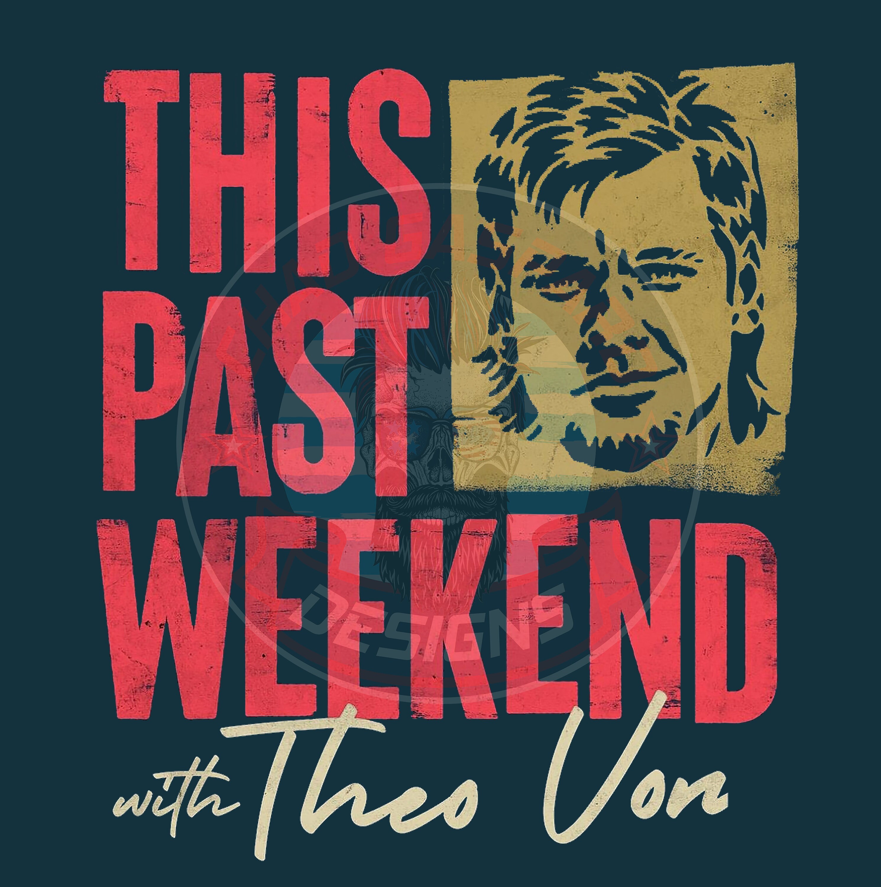 This Weekend With Theo Von Shirt Graphic PNG - Etsy