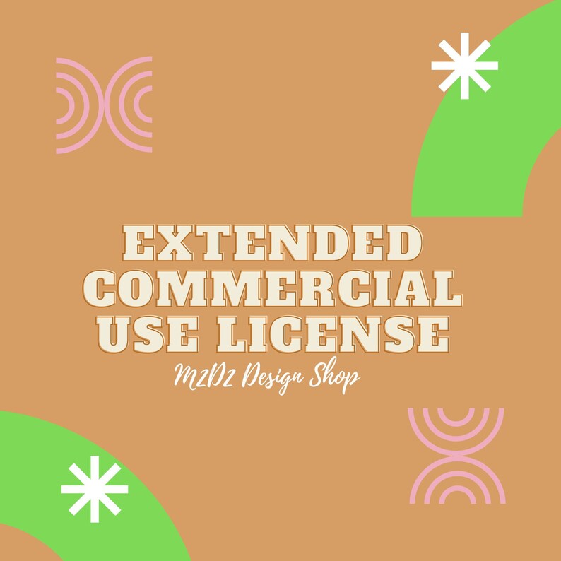 Extended Commercial Use License - Etsy