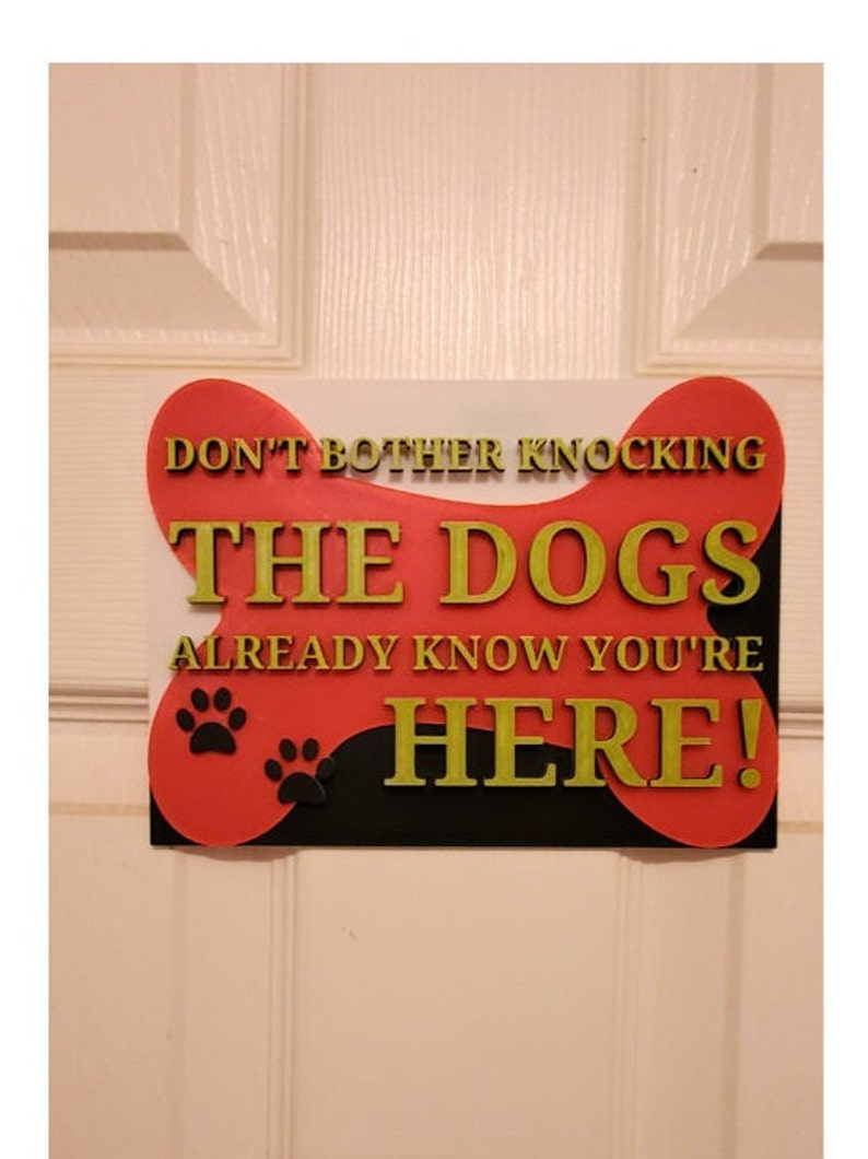 Guard Dog Sign- Funny- 3d Printed-dog Knows - Etsy
