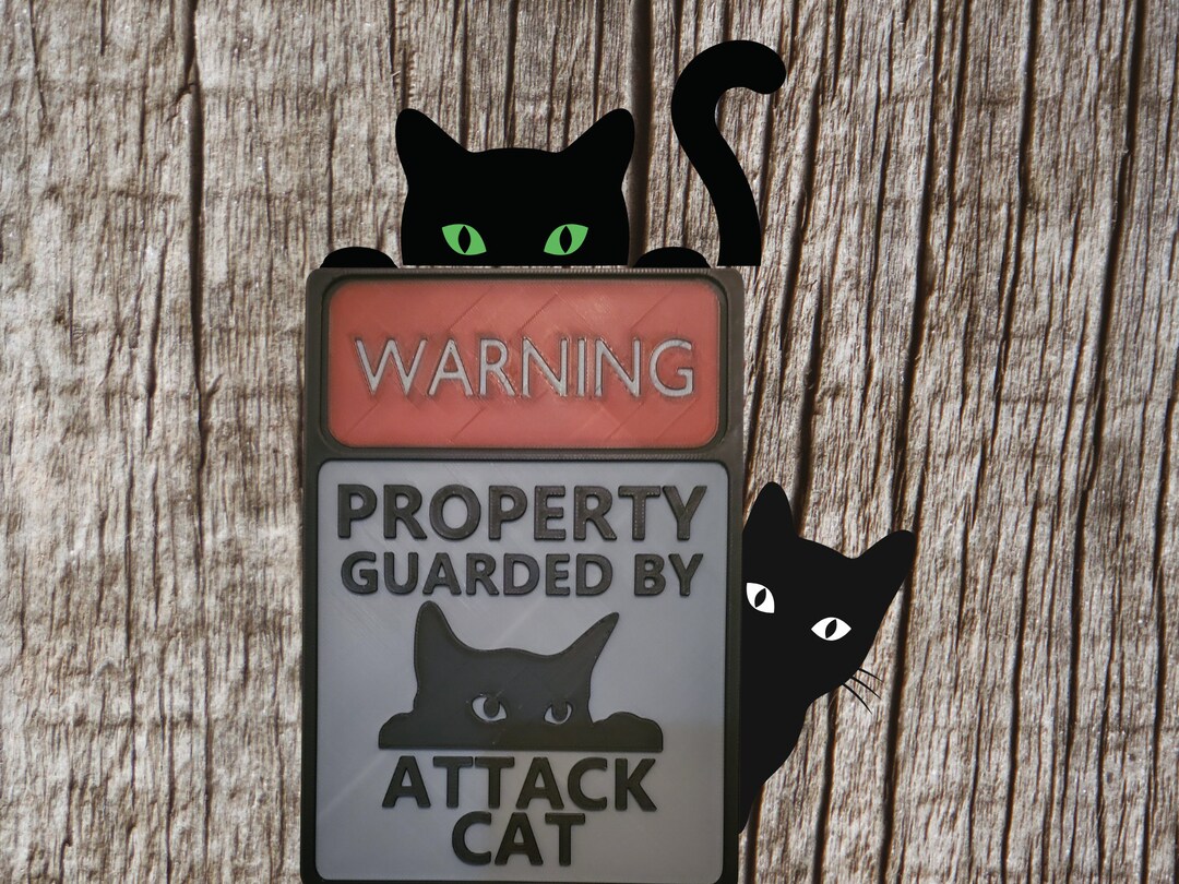 3d Printed Warning Sign- Attack Cat-funny - Etsy