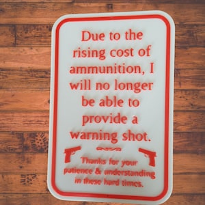No Trespassing- No Warning Shot- Due to Rising Ammo Cost - Etsy
