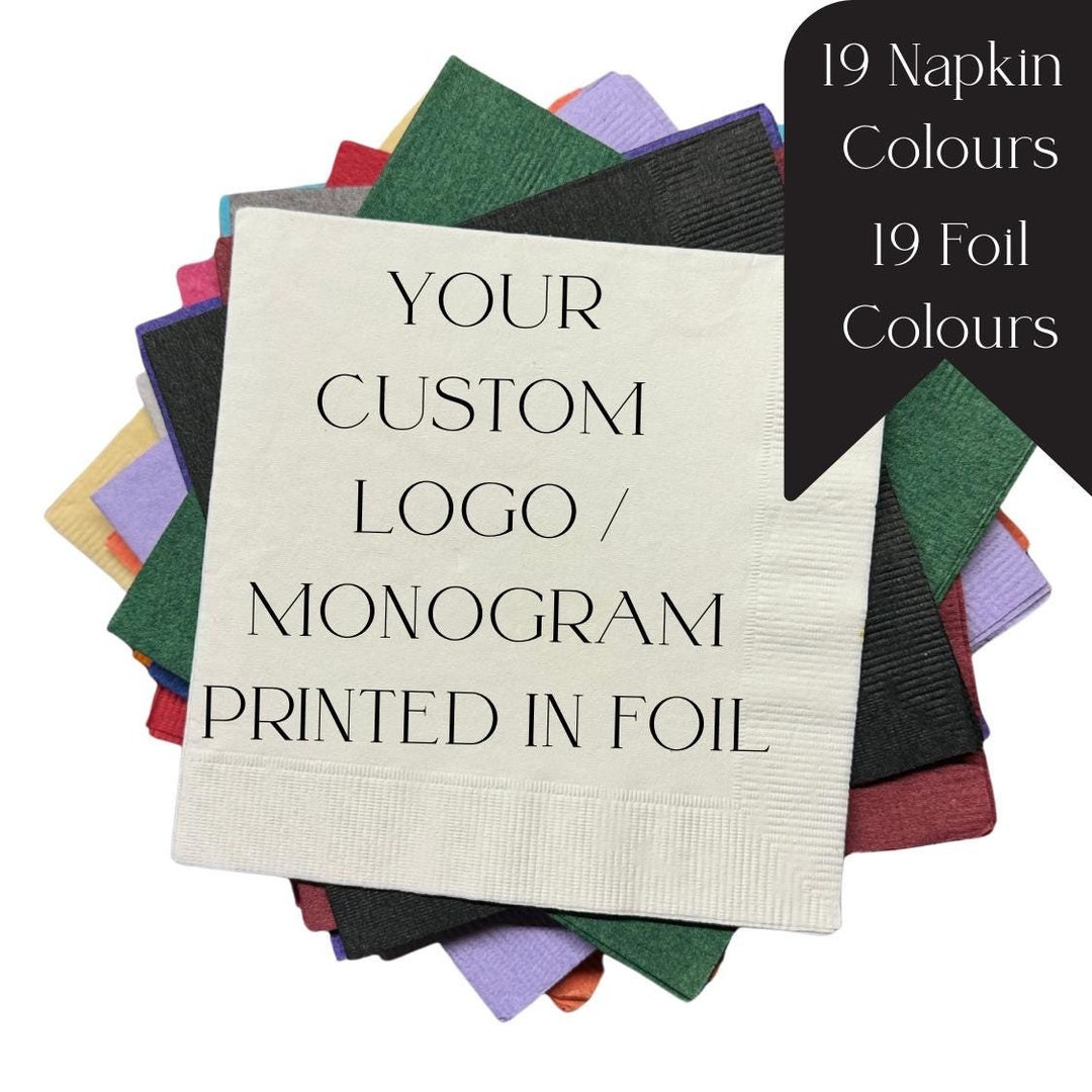 Your Custom Artwork on Napkins With Foil Printing 19 Napkin Colors ...