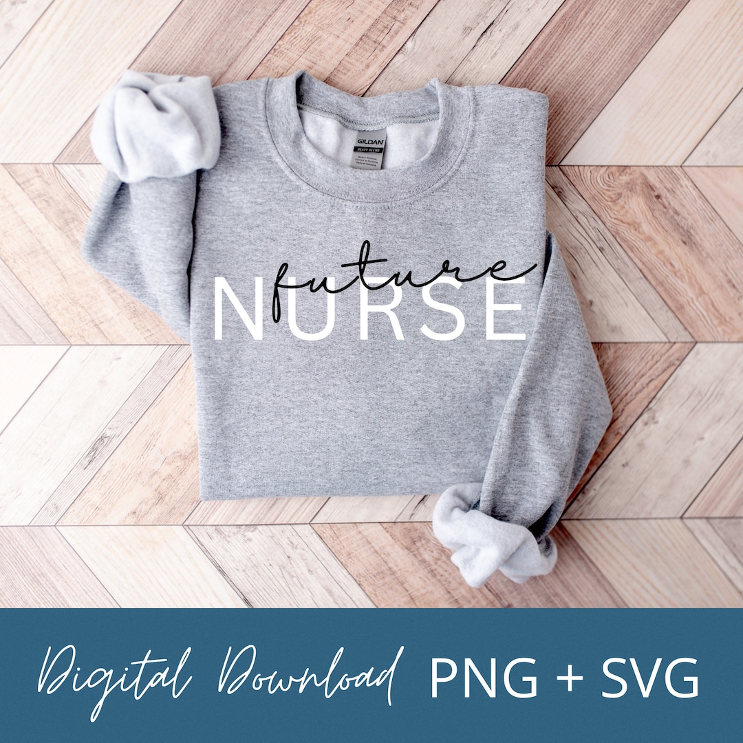 Future Nurse Png Svg, Nurse Png, Aspiring Nurse Png, Nursing School Png ...