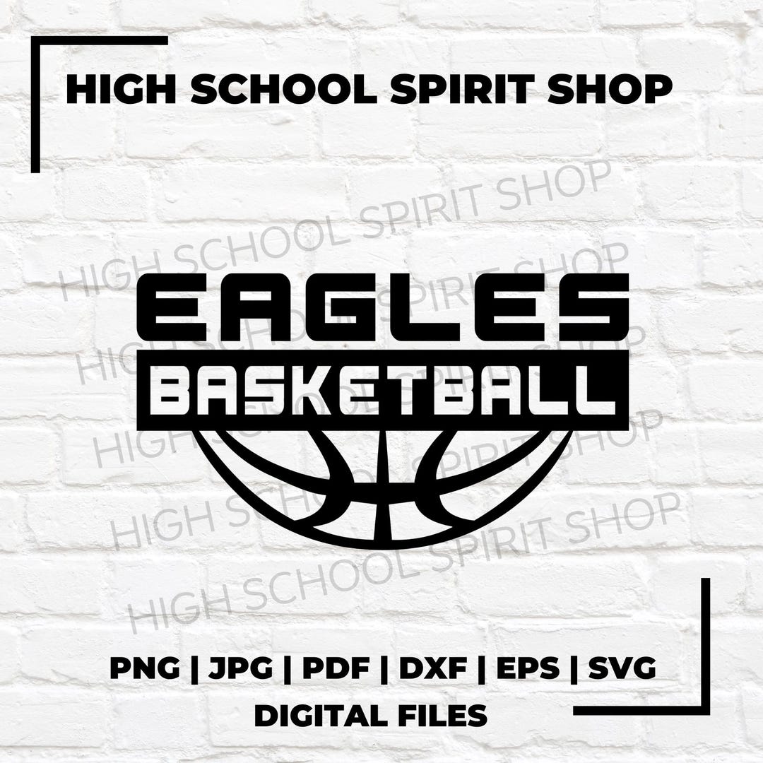 Eagles Basketball Logo Eagle Mascot Digital Vector Cut File Png Jpg Pdf ...