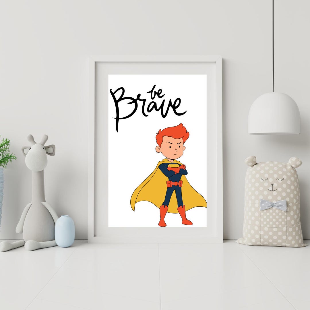 Be Brave Positive Affirmation Poster for Children's Room Decor ...