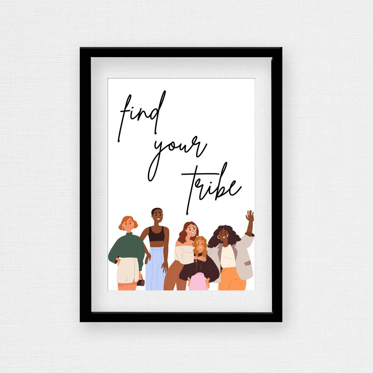 Find Your Tribe Inspirational Quote Poster Minimalist Artwork for ...
