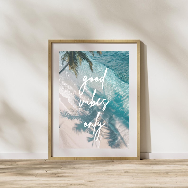 Good Vibes Only Inspirational Quote Poster Coastal Artwork for Beach ...