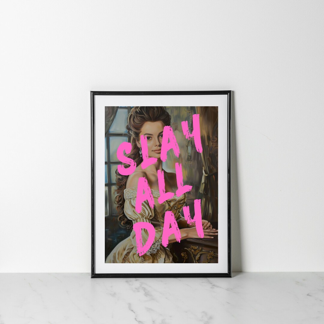 Slay All Day Altered Vintage Art Rococo Style Woman Portrait Altered ...