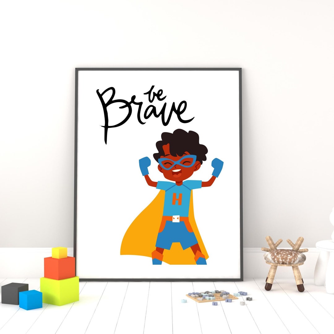 Be Brave Positive Affirmation Poster for Children's Room Decor ...