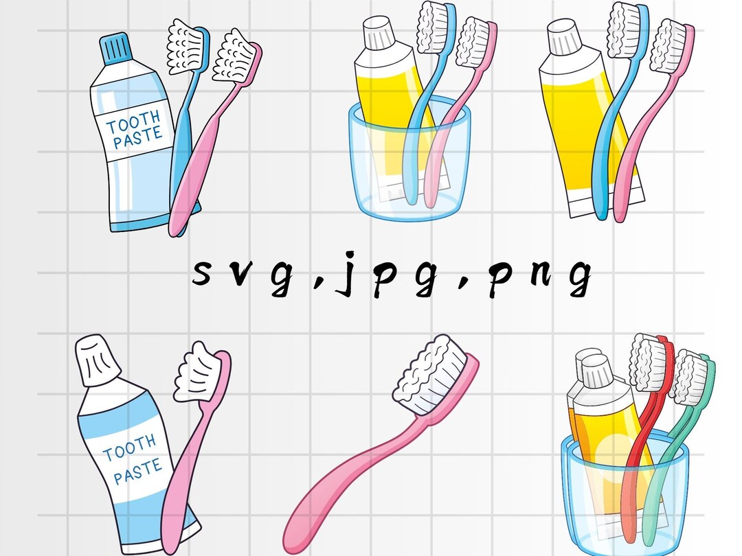 Toothbrush Svg\ Toothpaste Clipart\ Toothbrush Svg\ Toothpaste ...