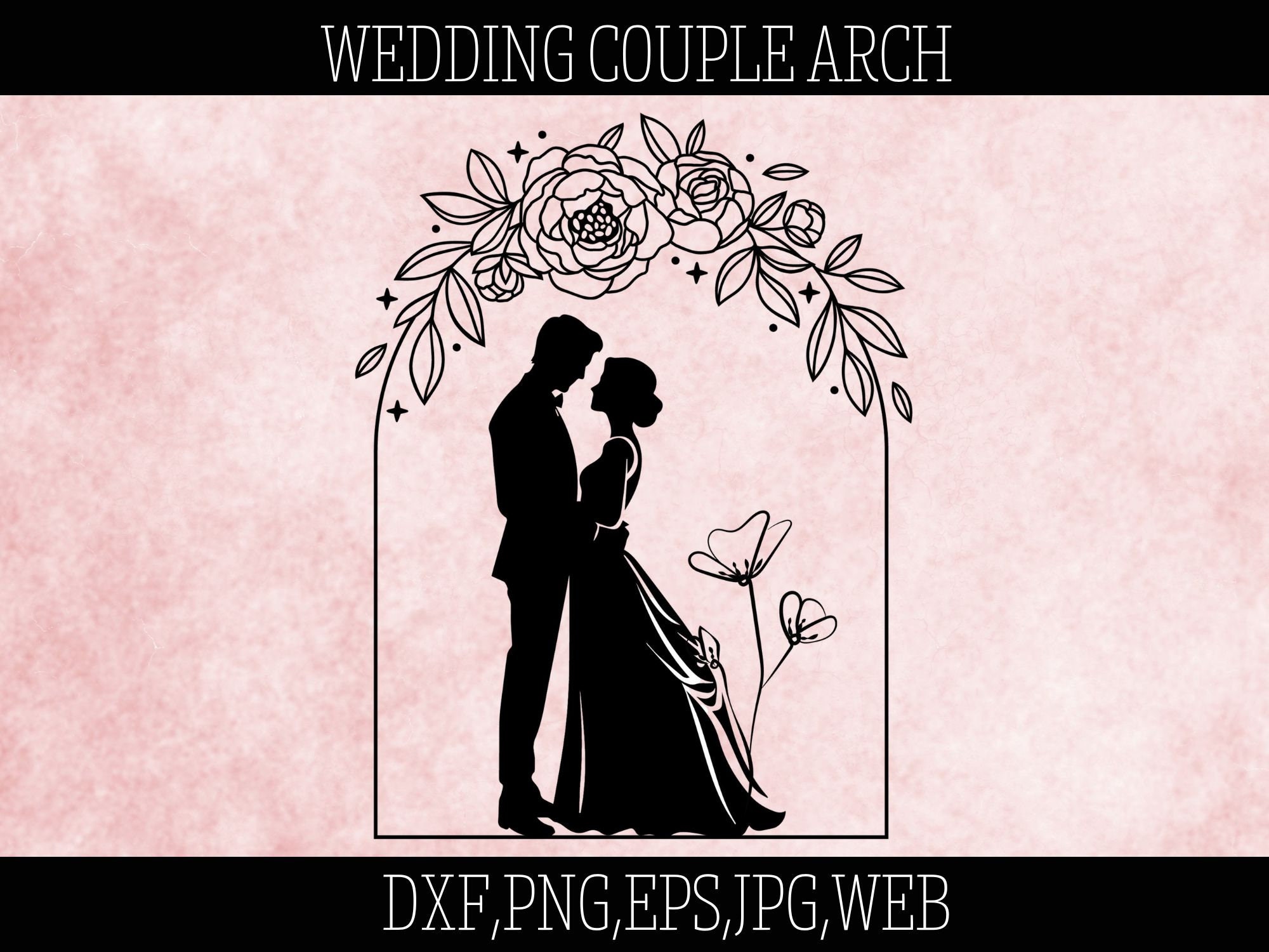 Wedding Couple Svg, Bride and Groom Svg, Wedding Couple in Floral Arch ...