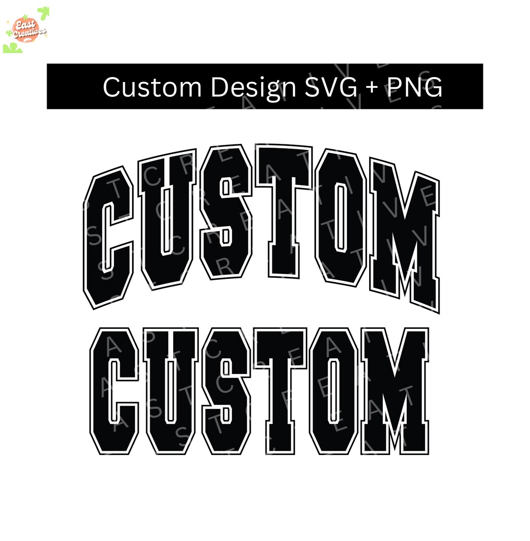 Custom Varsity Svg Png, Custom College Font Svg Png, Customized Design ...