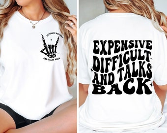 Expensive Difficult and Talks Back SVG, Expensive Difficult and Talk ...