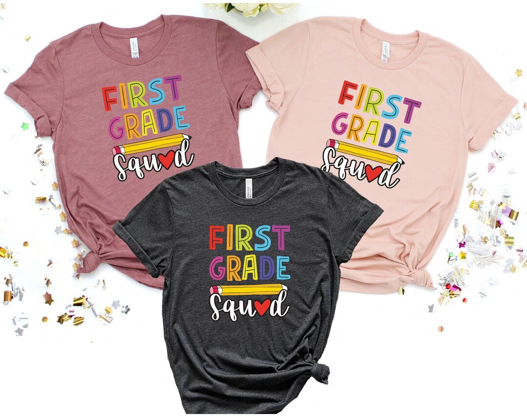 1st Grade Squad Shirt, 1st Grade Shirt, First Grade Shirt, 1st Grade ...