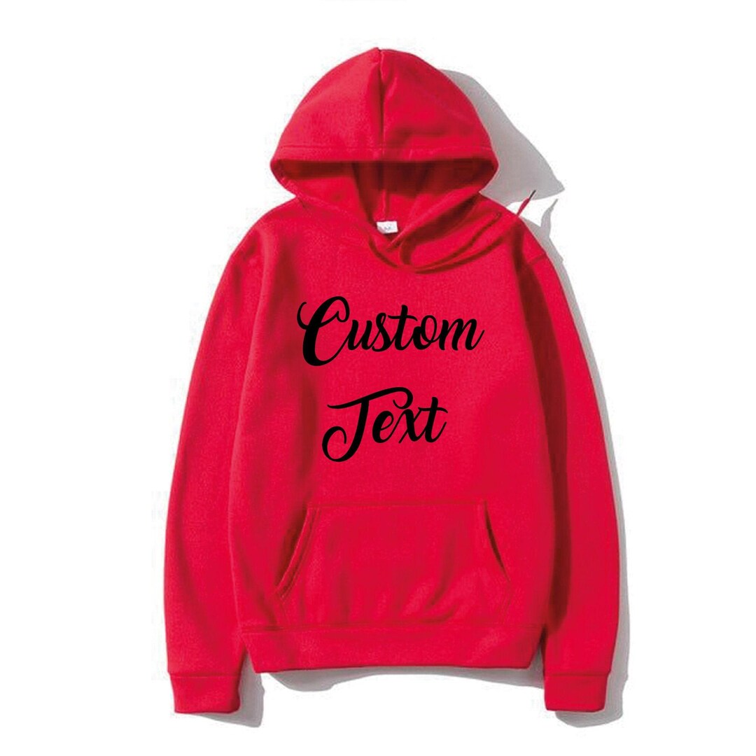 Custom Text Hoodie, Custom Text Sweatshirts, Custom Logo Hoodie, Custom ...