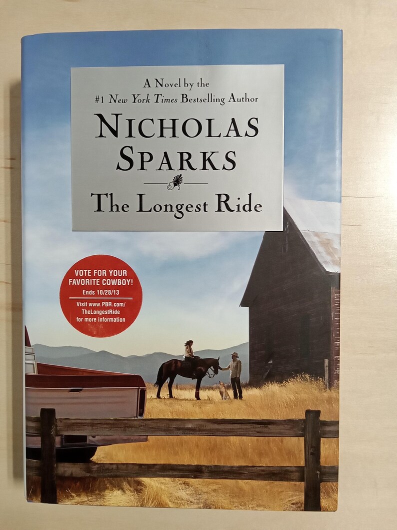 THE LONGEST RIDE by Sparks, Nicholas Author 2013 Hardcover Brand New - Etsy