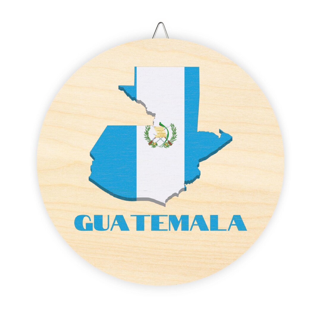 Guatemala Wood Sign, Guatemala Map Wall Decor, Guatemalan Flag Wooden ...