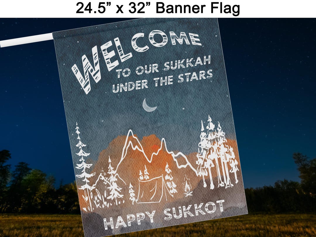 Welcome to Our Sukkah, Fall Feast Flag, Fall Feast Banner Flag, Sukkot ...