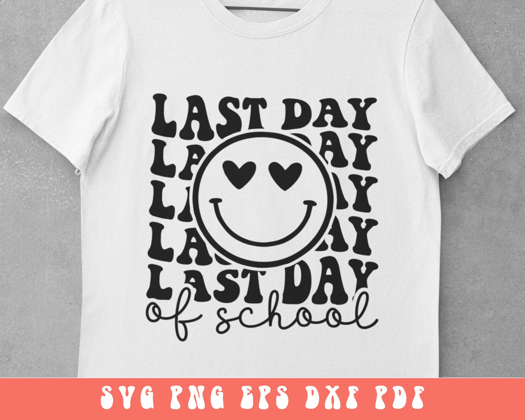 Last Day of School Svg Png Pdf Last Day Svg Happy Last Day - Etsy
