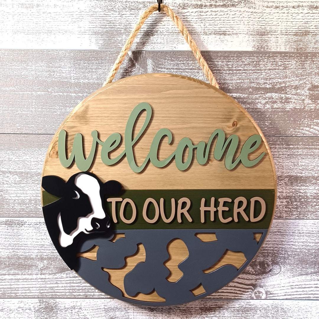 Welcome to Our Herd Cow. Wood Welcome Sign and Door Hanger. Farmhouse ...